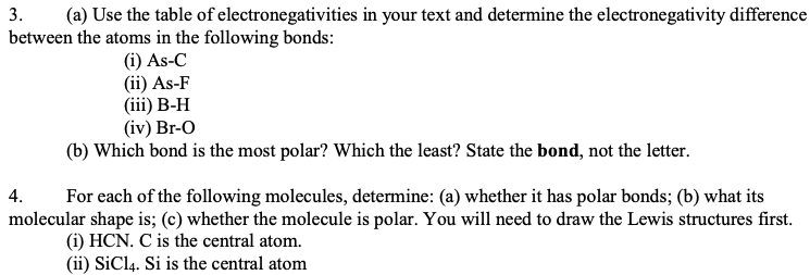 Solved 3. (a) Use the table of electronegativities in your | Chegg.com