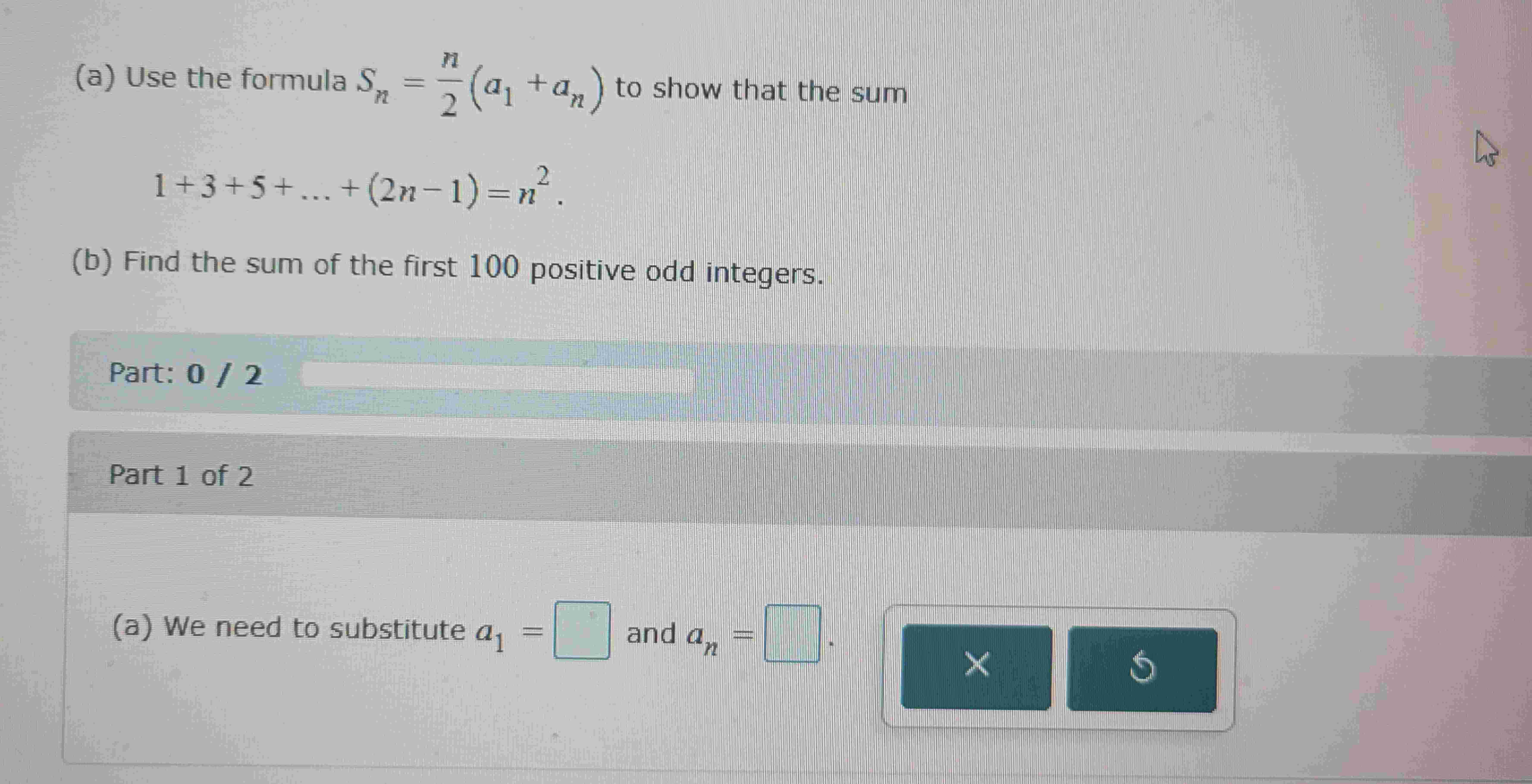 Solved (a) ﻿Use the formula Sn=n2(a1+an) to ﻿show that the | Chegg.com