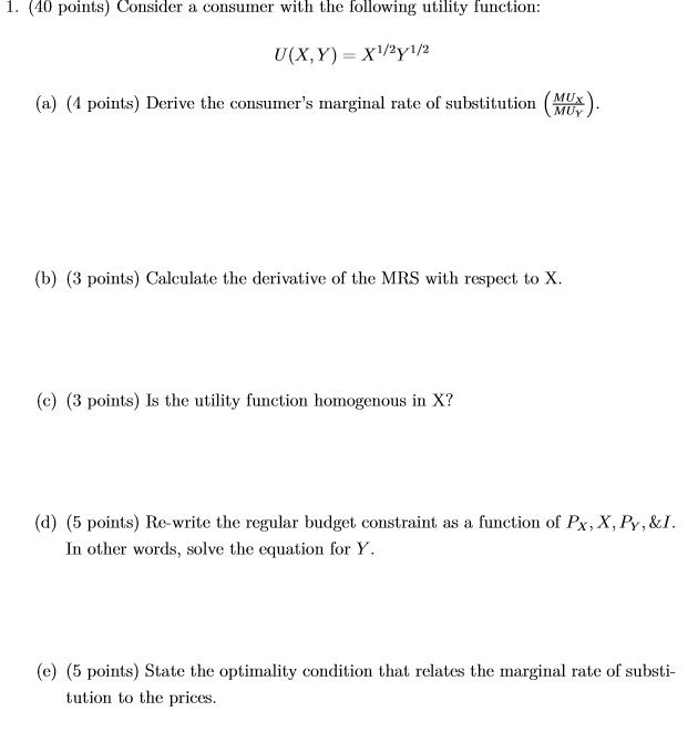 Solved (40 points) Consider a consumer with the following | Chegg.com