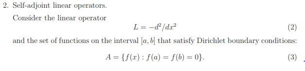 Solved 2. Self-adjoint linear operators. onsider the linear | Chegg.com