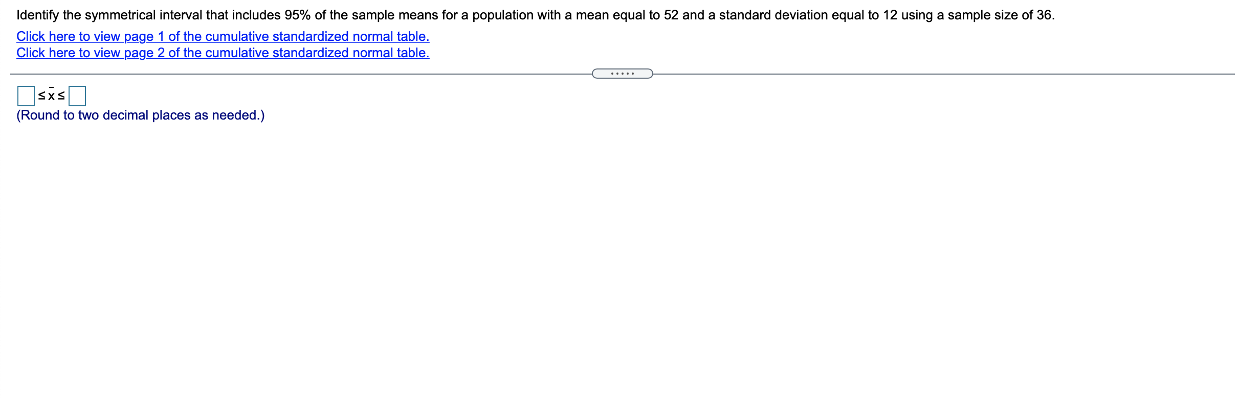Solved Identify the symmetrical interval that includes 95% | Chegg.com