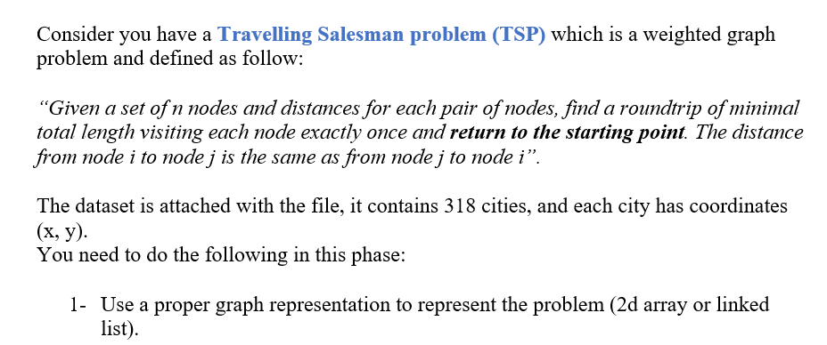 Solved Consider you have a Travelling Salesman problem (TSP) | Chegg.com