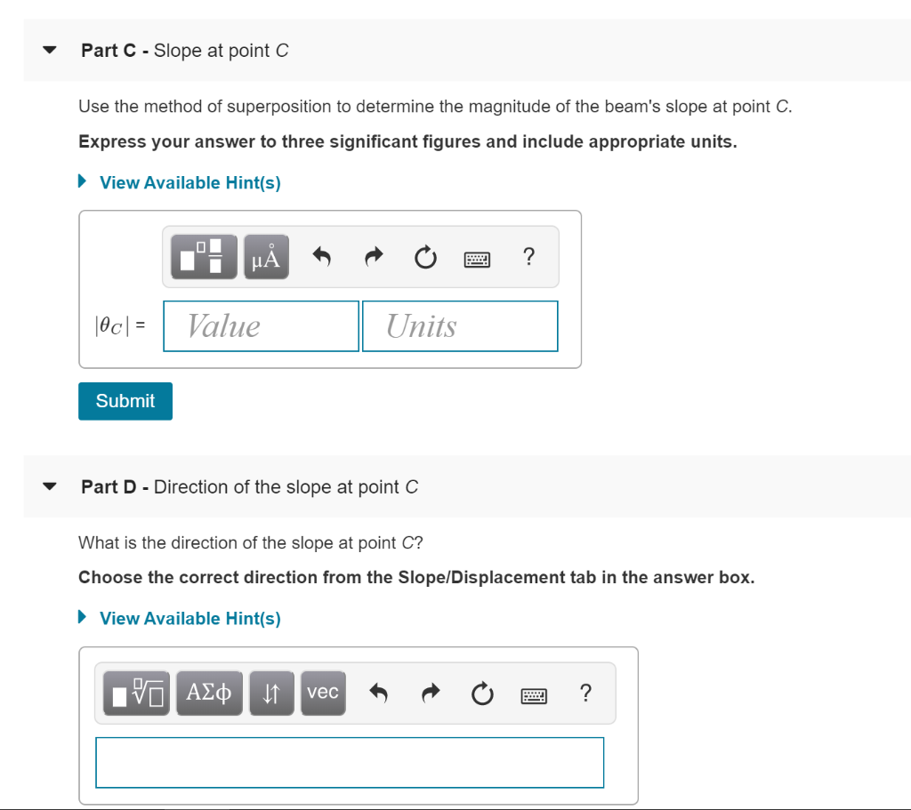 Solved Part A - Deflection at point C Learning Goal: To | Chegg.com