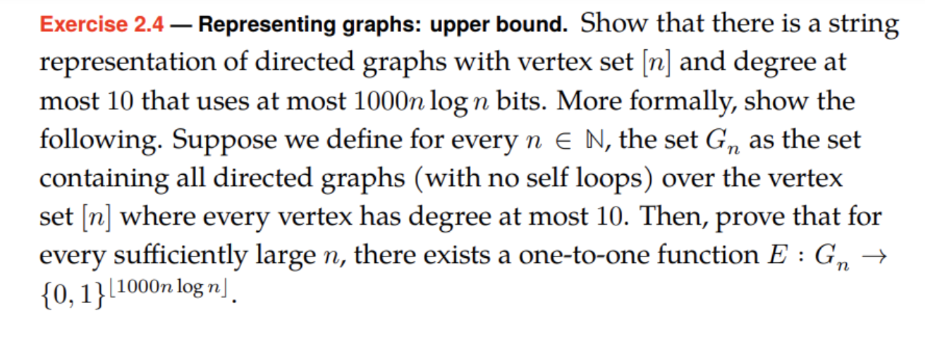 Exercise 2.4 — Representing graphs: upper bound. Show | Chegg.com