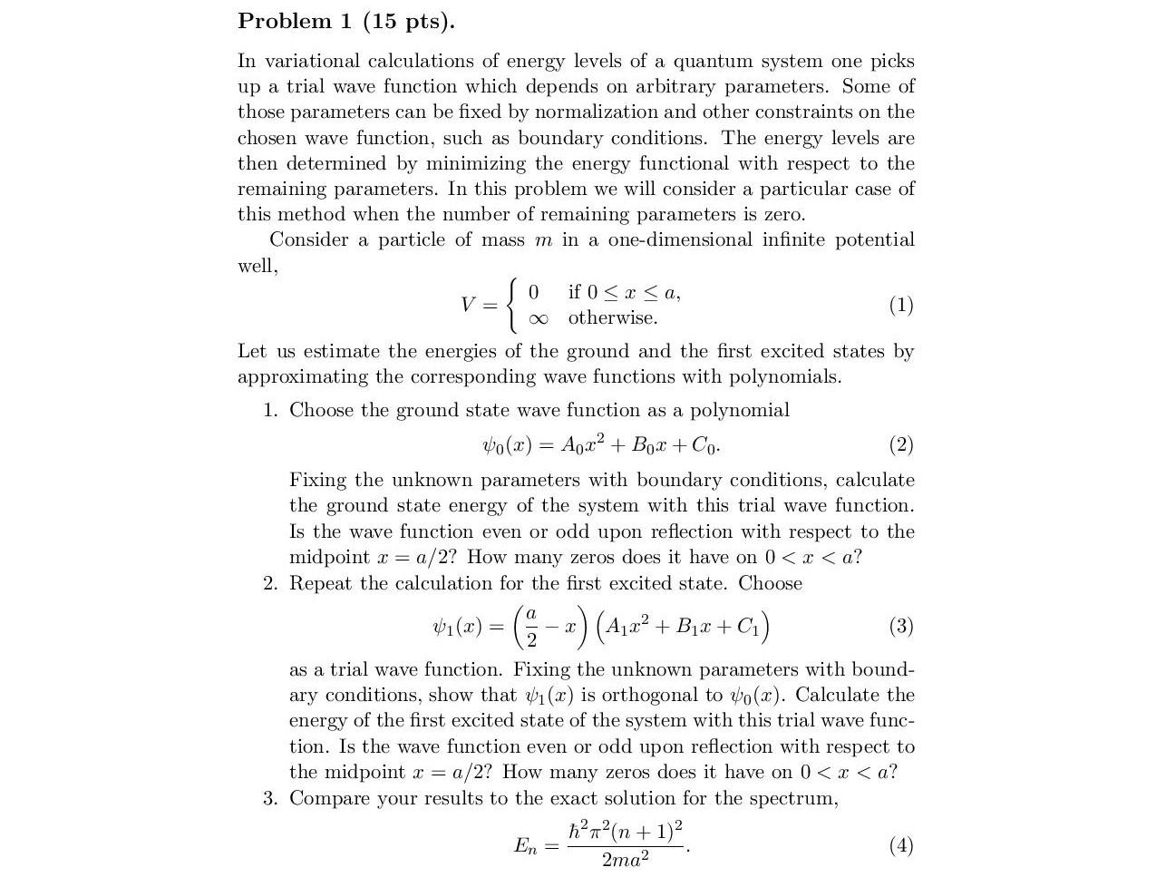 Solved Problem 1 (15 pts). In variational calculations of | Chegg.com