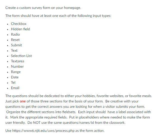 Solved . . . . Create a custom survey form on your homepage. | Chegg.com