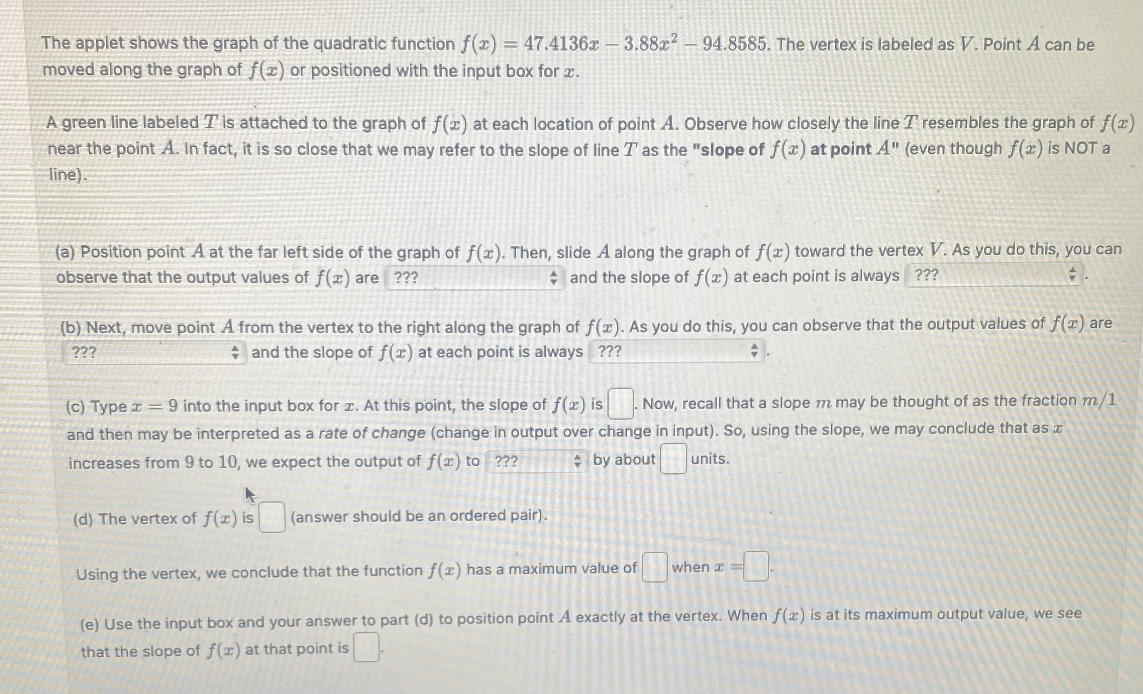 The applet shows the graph of the quadratic function | Chegg.com