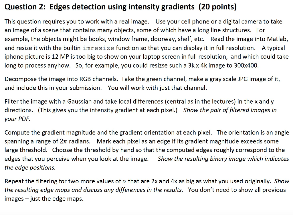 Question 2: Edges detection using intensity gradients | Chegg.com