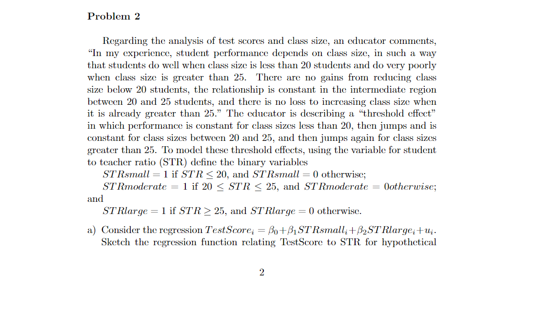 Solved Regarding the analysis of test scores and class size, | Chegg.com
