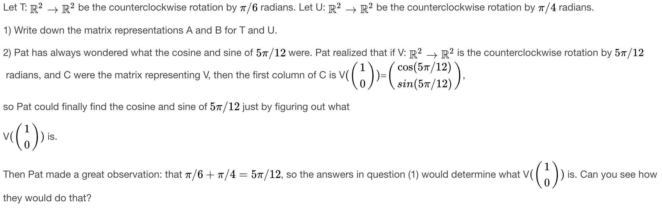 Solved Let T: R2 + R2 be the counterclockwise rotation by a | Chegg.com