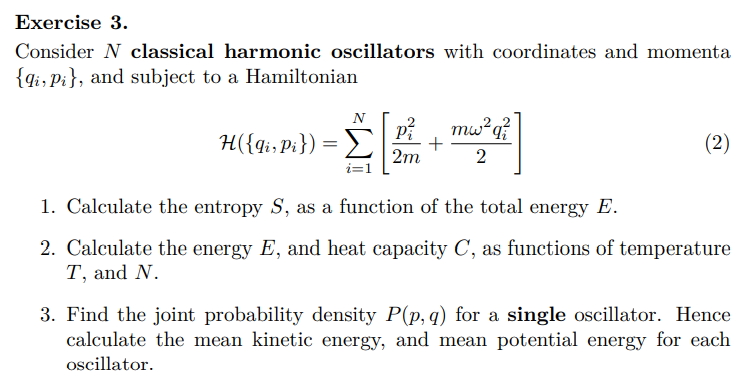 Solved Exercise 3. Consider N classical harmonic oscillators | Chegg.com