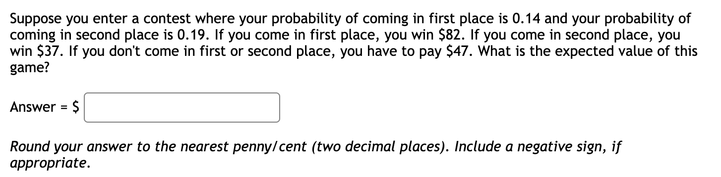 Solved Suppose you enter a contest where your probability of | Chegg.com