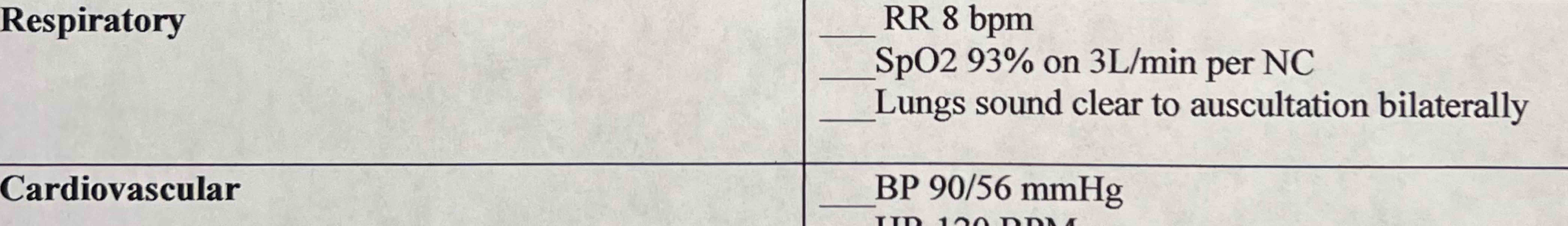 \table[[Respiratory,\table[[RR 8bpm | Chegg.com