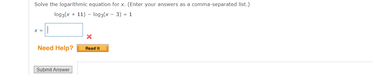Solved log3(x+11)−log3(x−3)=1 | Chegg.com