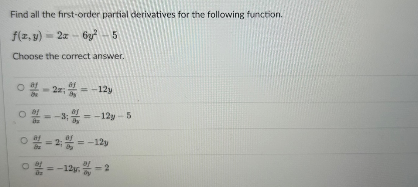 Solved Find all the first-order partial derivatives for the | Chegg.com Solved Find all the first-order partial derivatives for the | Chegg.com