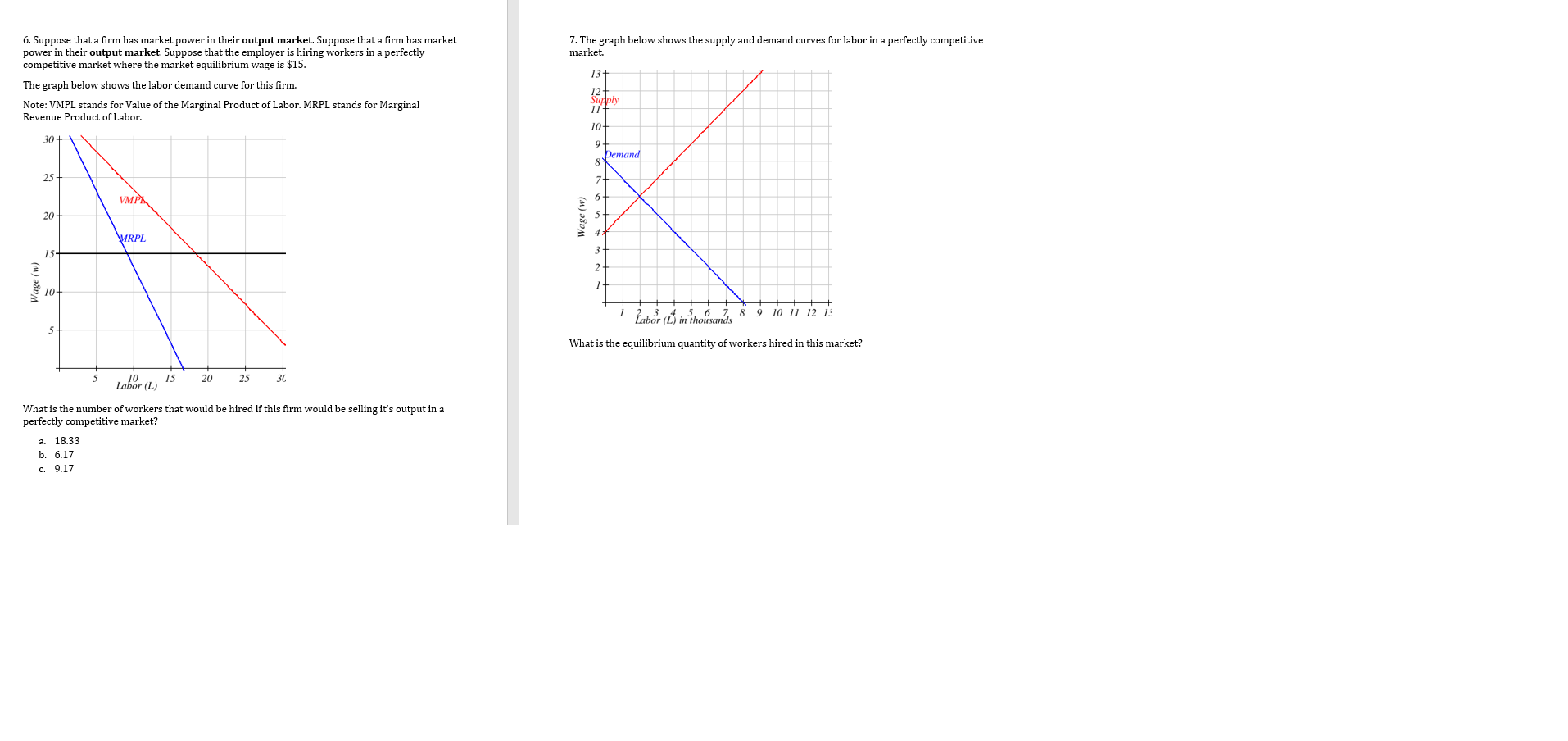 Solved 6. Suppose that a firm has market power in their | Chegg.com
