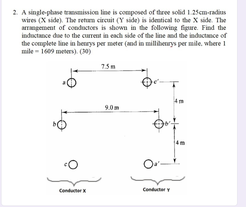 Solved 2. A single-phase transmission line is composed of | Chegg.com