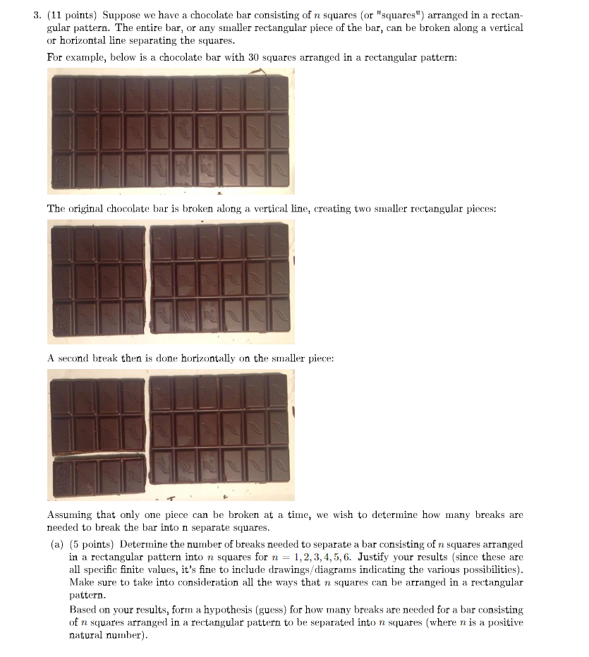 Solved 3. (11 points) Suppose we have a chocolate bar | Chegg.com