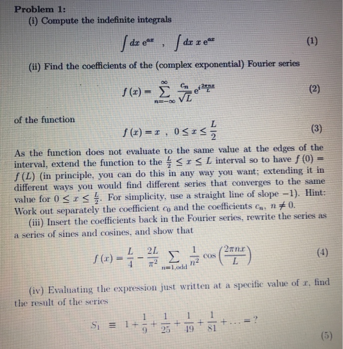 Solved Problem 1: (i) Compute the indefinite integrals (ii) | Chegg.com