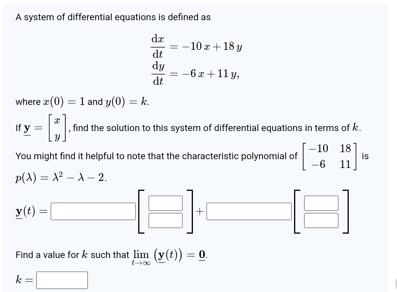 Solved A system of differential equations is defined as | Chegg.com