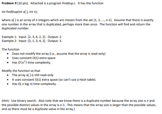 Solved /* * Note that finddup.c has input values that range | Chegg.com