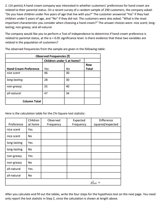 Solved For each problem, show at minimum: 1) The null and | Chegg.com