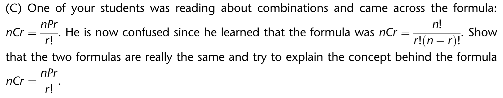 Solved npr. (C) One of your students was reading about | Chegg.com