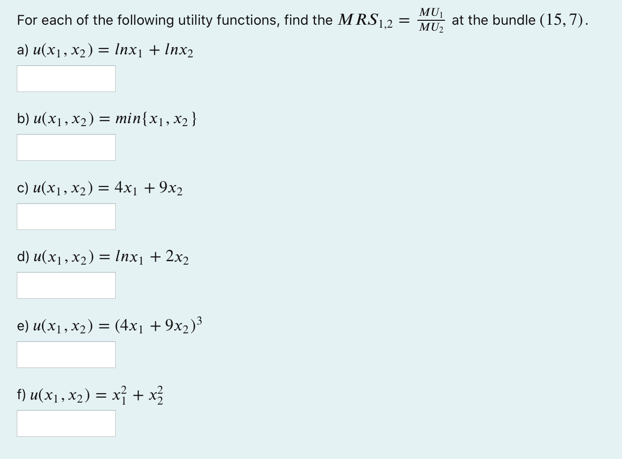 Solved MU For each of the following utility functions, find | Chegg.com