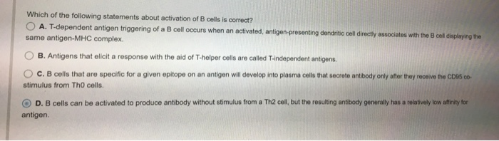Solved Which of the following statements about activation of | Chegg.com