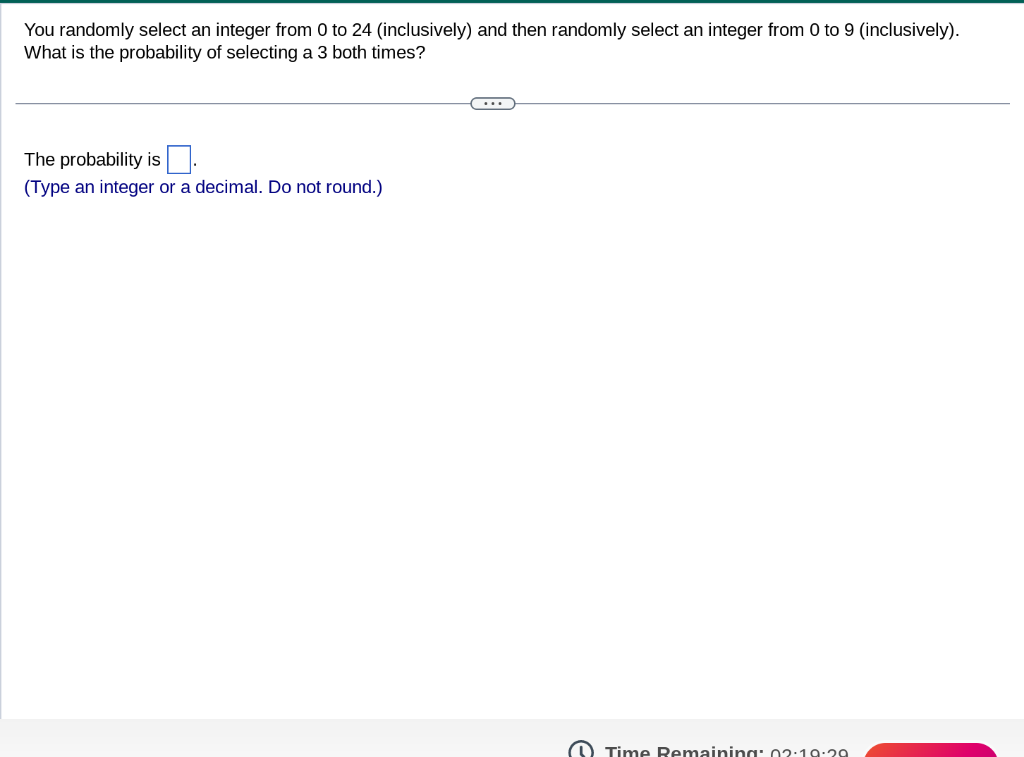 Solved You randomly select an integer from 0 to 24 | Chegg.com