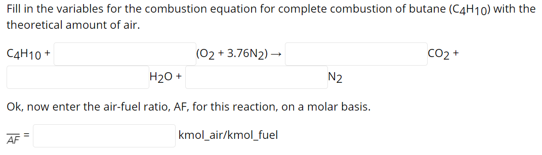 Solved Fill in the variables for the combustion equation for | Chegg.com