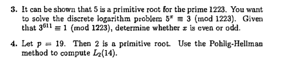 Solved 3. It can be shown that 5 is a primitive root for the | Chegg.com