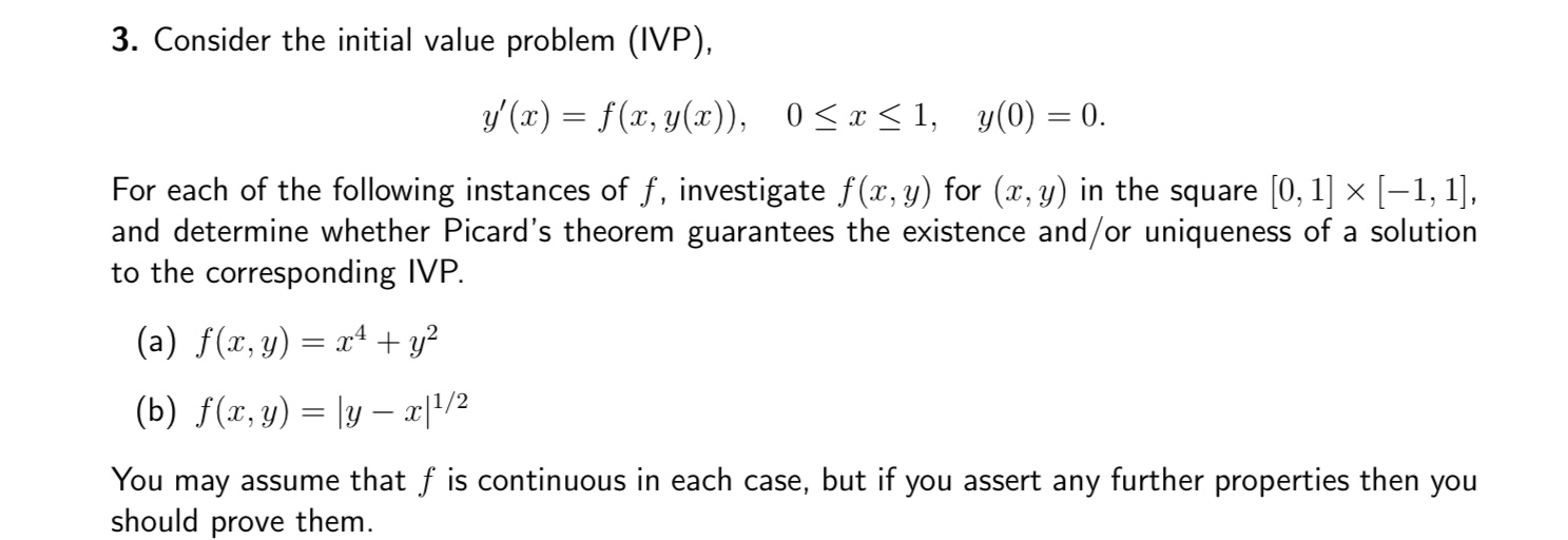 Solved 3. Consider the initial value problem (IVP), | Chegg.com