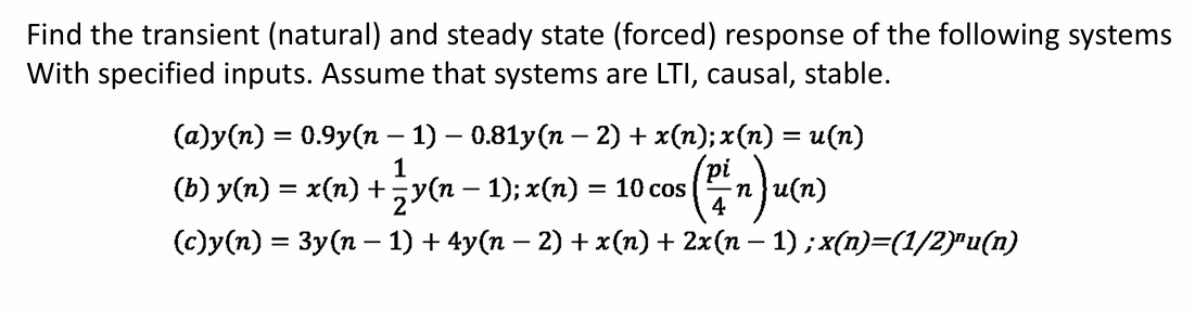 Solved Find the transient (natural) ﻿and steady state | Chegg.com