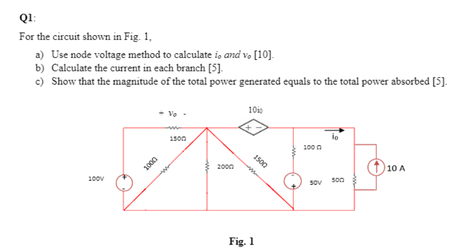 Q1:For the circuit shown in Fig. 1,a) ﻿Use node | Chegg.com
