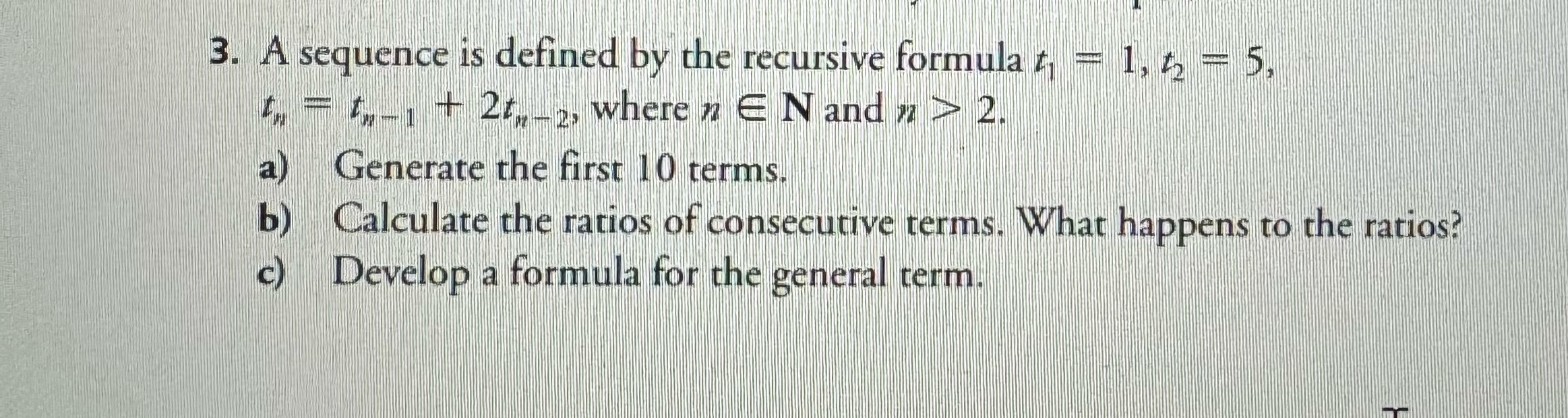 3. A sequence is defined by the recursive formula | Chegg.com