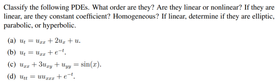 Solved Classify the following PDEs. What order are they? Are | Chegg.com