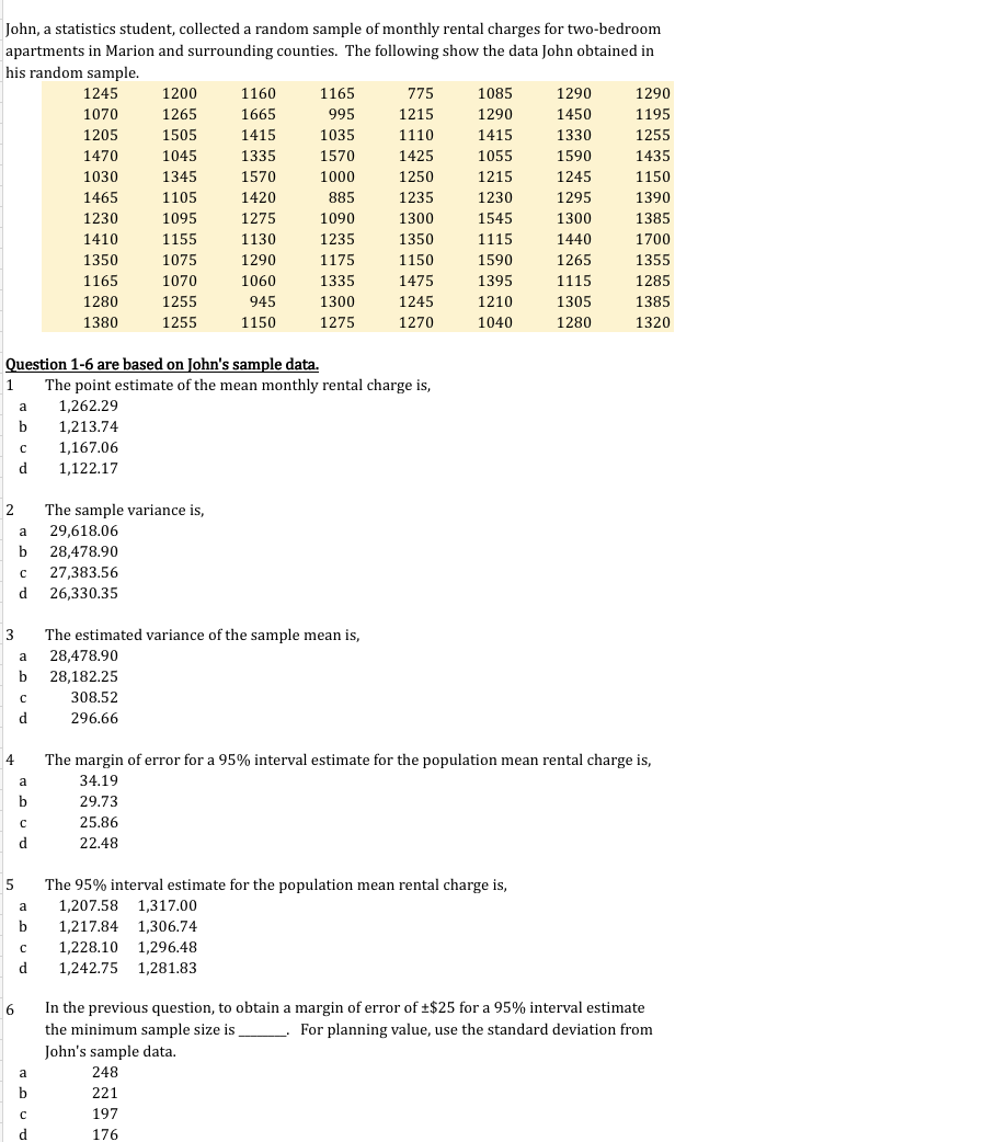John, a statistics student, collected a random sample | Chegg.com
