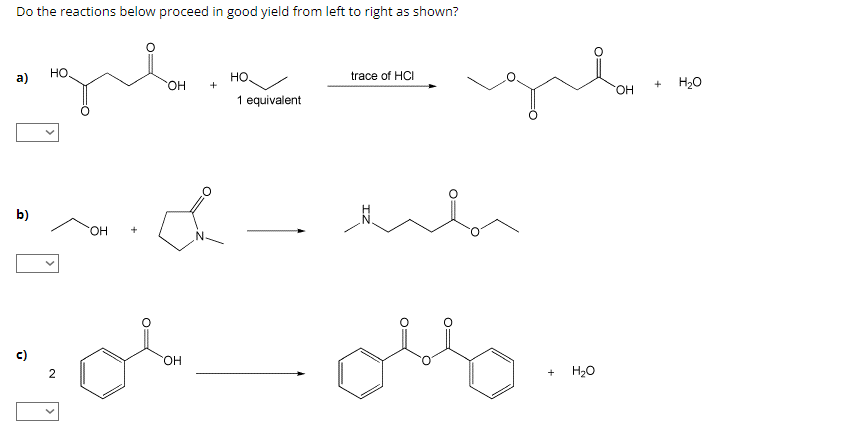 Solved Do the reactions below proceed in good yield from | Chegg.com