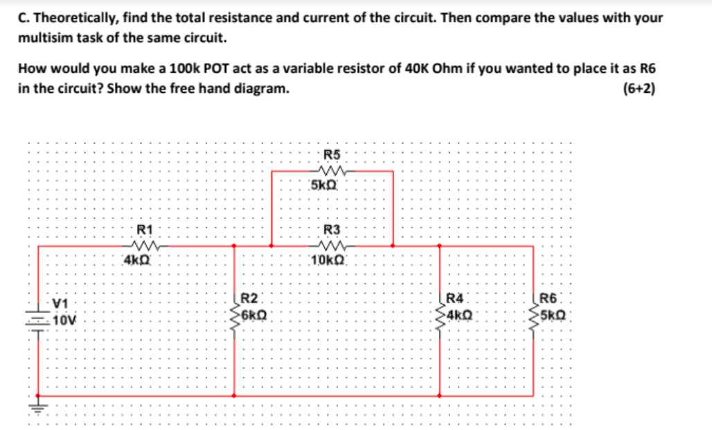 Solved C. Theoretically, find the total resistance and | Chegg.com