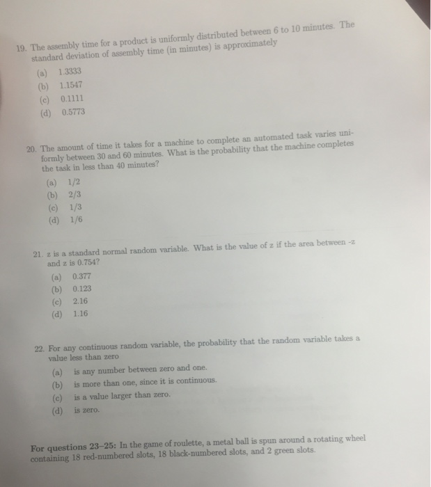Solved 19 The Assembly Time For A Product Is Uniformly