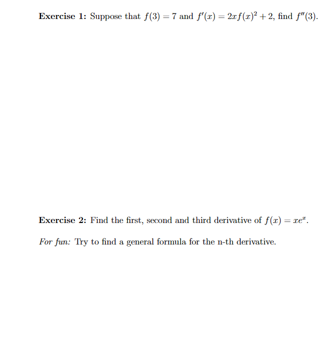 Solved Exercise 1: Suppose that f(3)=7 and f′(x)=2xf(x)2+2, | Chegg.com