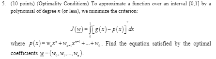 Solved 5. (10 points) (Optimality Conditions) To approximate | Chegg.com