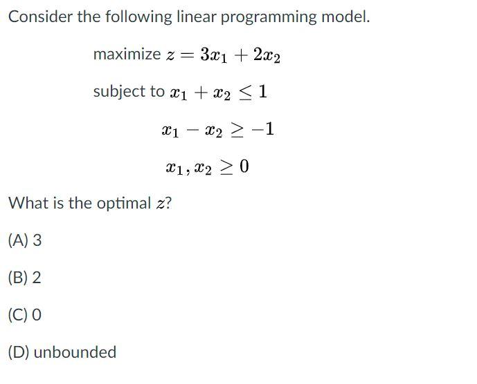 Solved Consider the following linear programming model. | Chegg.com