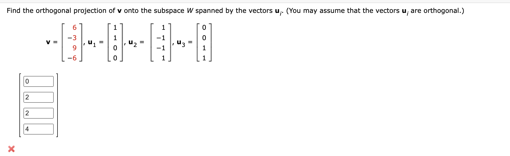 Solved Find the orthogonal projection of v onto the subspace | Chegg.com