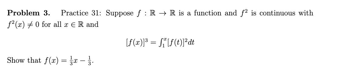 Problem 3. Practice 31: Suppose f:R→R is a function | Chegg.com