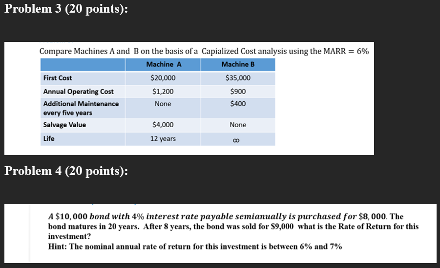 Solved Problem 3 (20 points): Compare Machines A and B on | Chegg.com