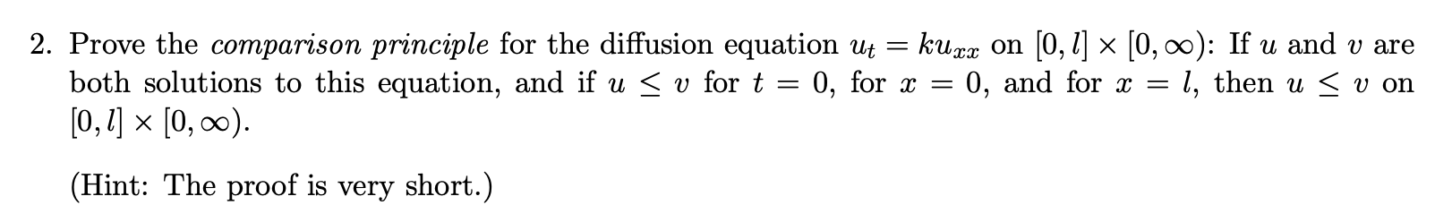 Solved 2. Prove the comparison principle for the diffusion | Chegg.com