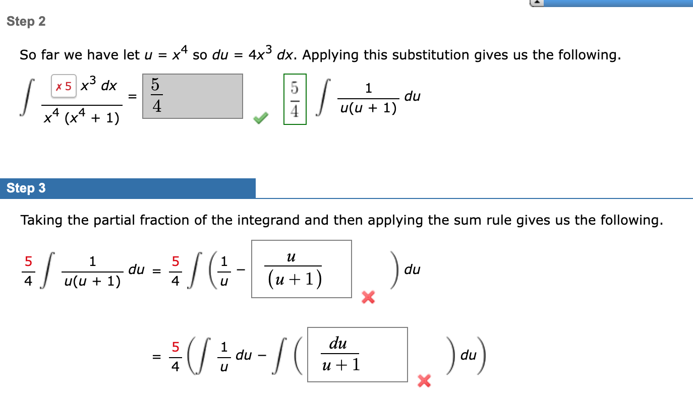 Solved Evaluate the integral. 5 dx 1. x(x4 + 1) Step 1 We | Chegg.com