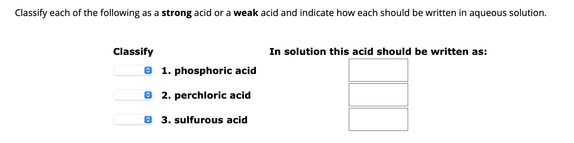 Solved Classify each of the following as a strong acid or a | Chegg.com